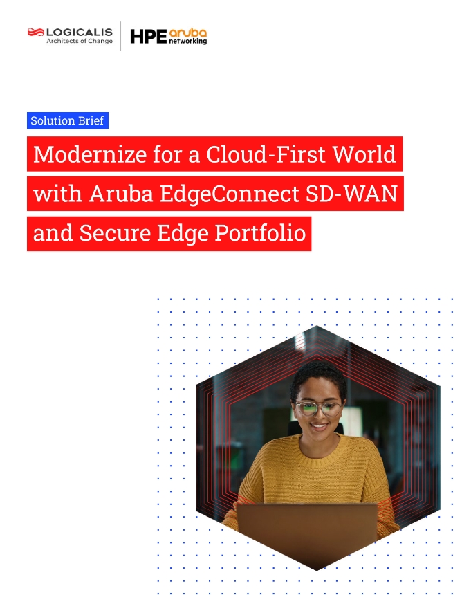 Evolve Beyond WAN with Aruba EdgeConnect - Logicalis