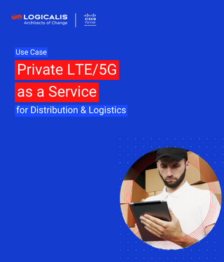 Benefits of Private LTE/5G as a Service for Distribution and Logistics ...